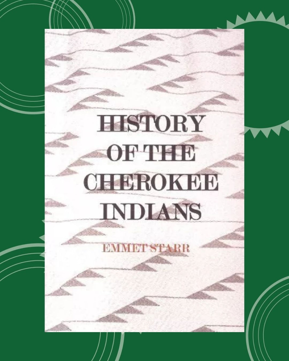 History of the Cherokee Indians – Museum of the Cherokee People Store